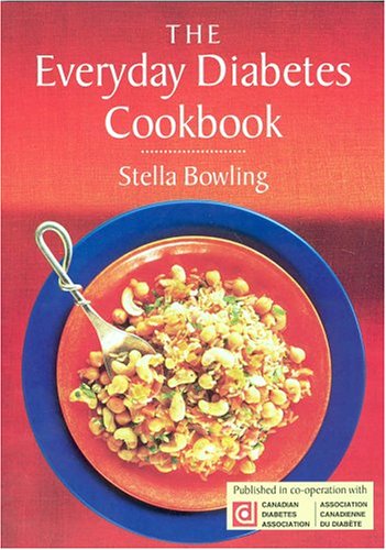 Everyday Diabetes Cookbook: Bowling, Stella: 9781550137552: Amazon.com ...