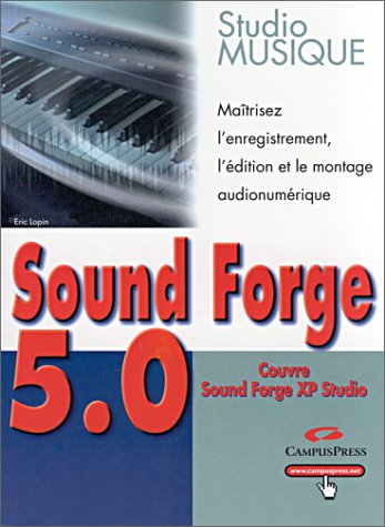 Amazon.com: Sound Forge 5.0, studio musique (PC): 9782744012082: Lopin ...