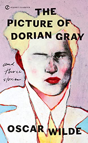 The Picture of Dorian Gray and Three Stories (Signet Classics) (English ...