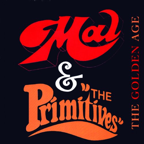 Amazon.com: The Golden Age : Mal And The Primitives: Digital Music