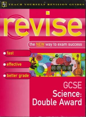 GCSE Science Double Award (Teach Yourself Revision Guides): E.N ...