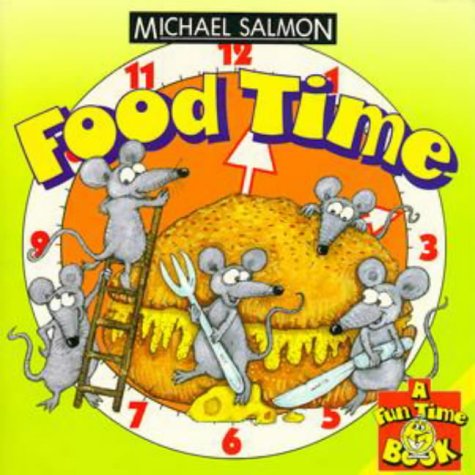 Food Time: A Fun Time Book: Amazon.co.uk: 9781854717313: Books
