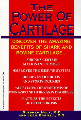 Buy The Power of Cartilage: Discover the Amazing Benefits of Shark and ...