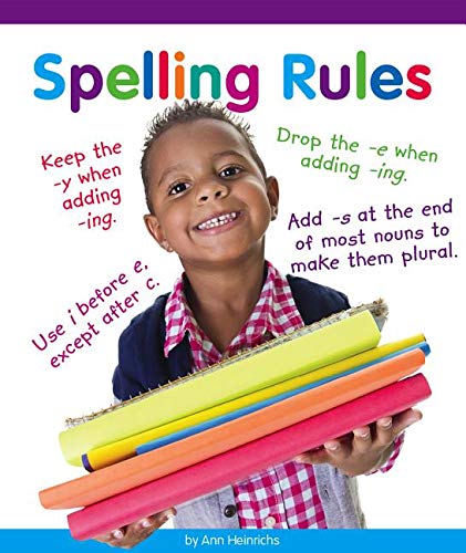 Spelling Rules (English Grammar) by Heinrichs, Ann