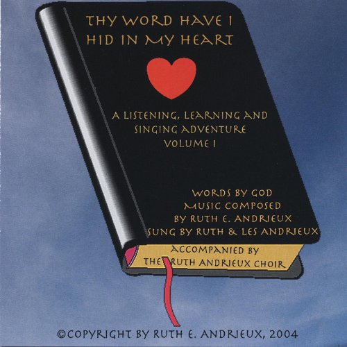 Play Thy Word Have I Hid in My Heart by Ruth & Les Andrieux on Amazon Music