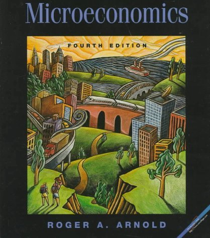 Microeconomics: 4th (fourth) edition: Robert T. Justis Richard J. Judd ...