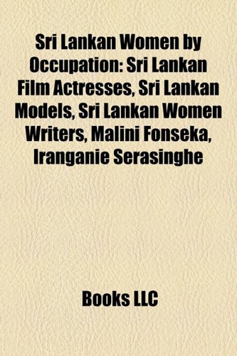 Buy Sri Lankan Women by Occupation: Sri Lankan Film Actresses, Sri ...