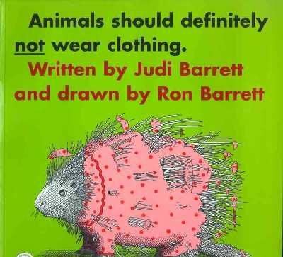 animals should definitely not wear clothing: barrett, judi: Amazon.com ...