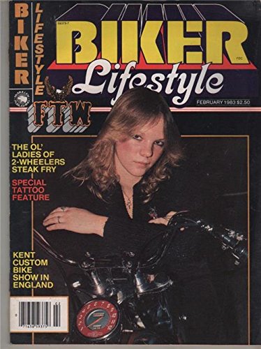 Biker Lifestyles Magazine, February 1983 - The Ol Ladies of 2-Wheelers ...