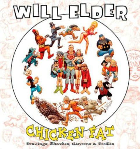 Amazon.com: Chicken Fat: 9781560977049: Elder, Will: Books
