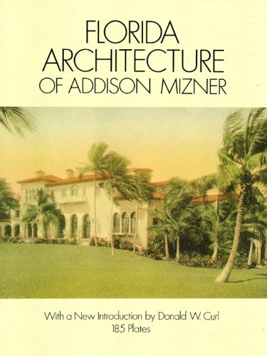 Amazon.com: Florida Architecture of Addison Mizner (Dover Architecture ...