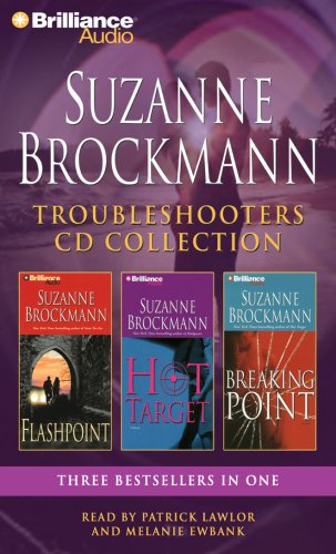 Suzanne Brockmann Troubleshooters CD Collection: Flashpoint, Hot Target, Breaking Point ...