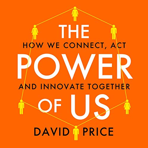 Amazon.com: The Power of Us: Harnessing Our Shared Identities to ...