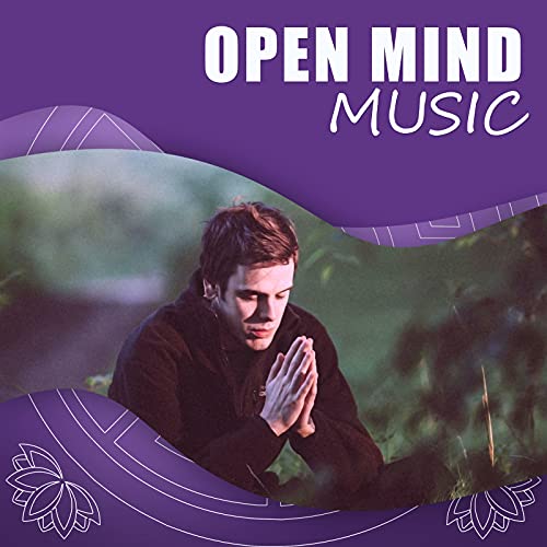 Amazon.co.jp: Open Mind Music – New Age Music for Yoga Meditation ...