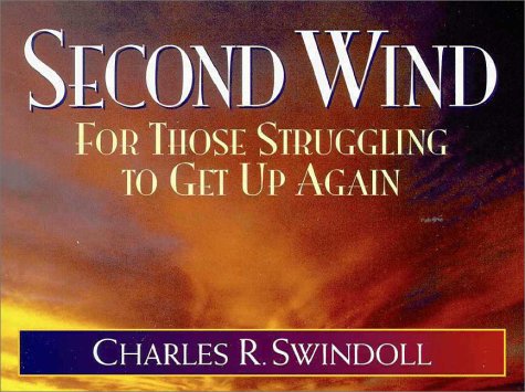 Amazon.com: Second Wind: For Those Struggling to Get Up Again ...