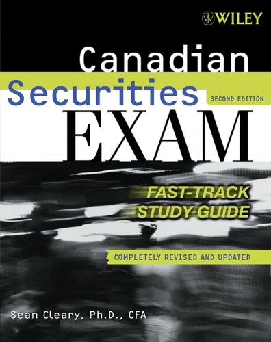 Canadian Securities Exam: Fast-Track Study Guide: Cleary, W. Sean ...