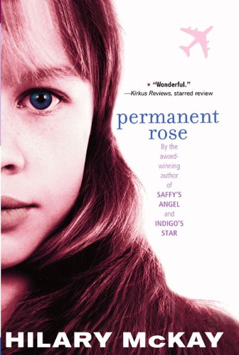 Permanent Rose: Hilary McKay: 9781417770199: Amazon.com: Books