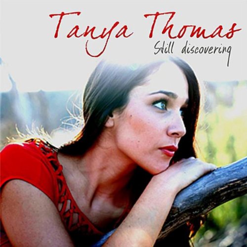 Amazon.com: Still Discovering : Tanya Thomas: Digital Music