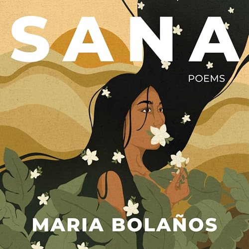 Amazon.com: SANA (The Abridged Audiobook) : Maria Bolanos: Audible ...