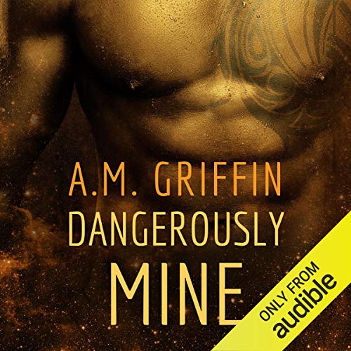 Amazon.com: Dangerously Mine (Audible Audio Edition): A. M. Griffin ...