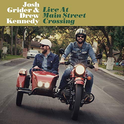 Play Live at Main Street Crossing by Josh Grider & Drew Kennedy on ...
