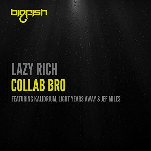 Amazon.com: Collab Bro : Lazy Rich: Digital Music