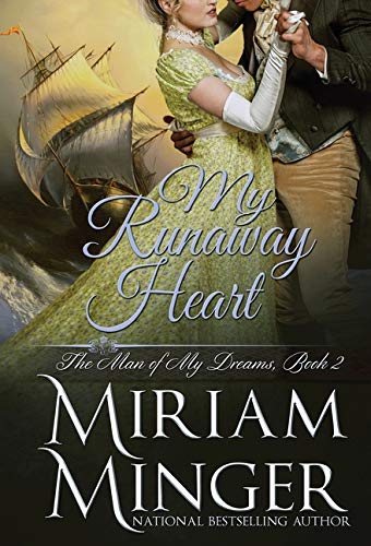 My Runaway Heart: 2 (The Man of My Dreams) : Minger, Miriam: Amazon.in ...