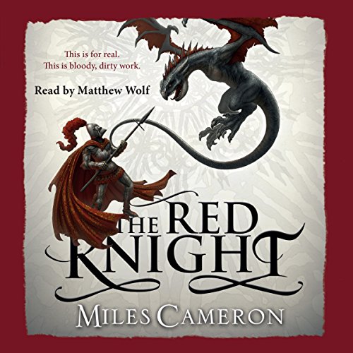 The Red Knight (Audio Download): Miles Cameron, Matthew Wolf, Orion ...