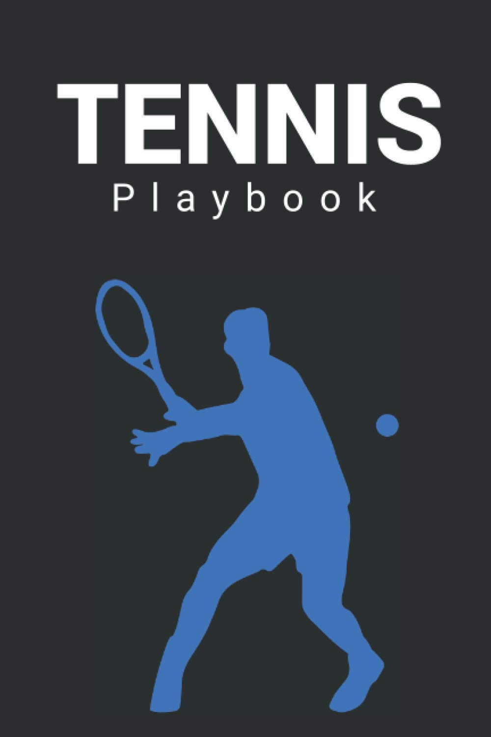 Buy Tennis Playbook: For Master Mind Tennis Coach With Field Diagrams ...