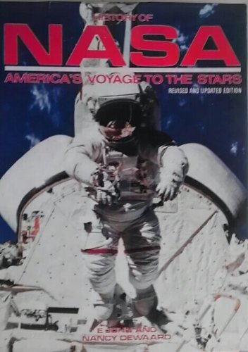 The Nasa Collection: History of NASA: America's Voyage to the Stars ...