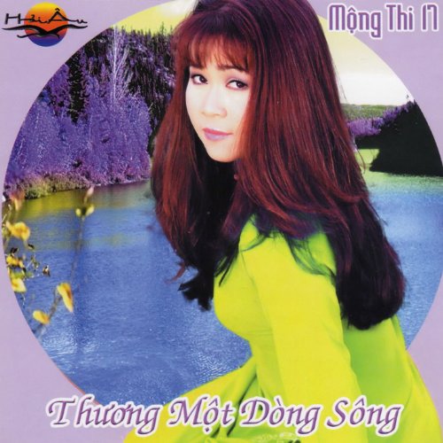 Amazon Music - Mong ThiのThuong Mot Dong Song Viet - Amazon.co.jp