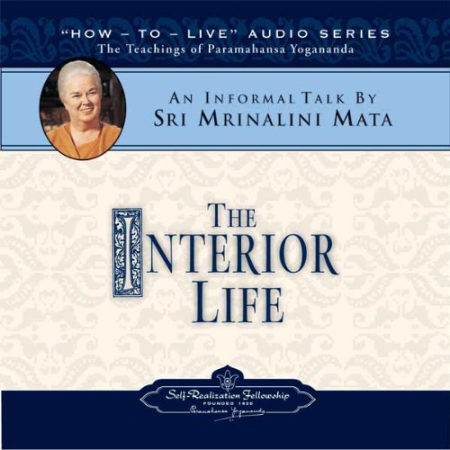 Amazon.com: The Interior Life: An Informal Talk on the Teachings of ...