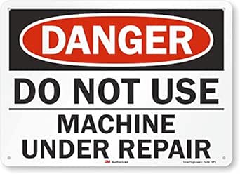 SmartSign by Lyle U3-1375-RA_14X10"Danger DO NOT USE Machine Under ...