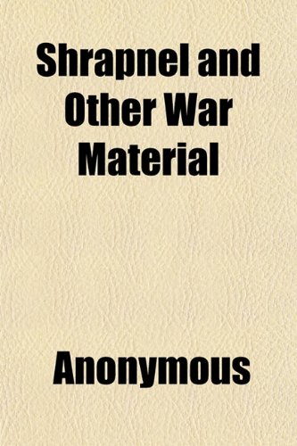 Buy Shrapnel and Other War Material Book Online at Low Prices in India ...