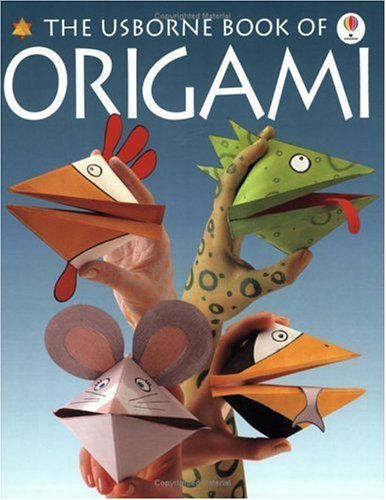 Usborne Book of Origami (Usborne How to Guides) : Kate Needham, Eileen ...