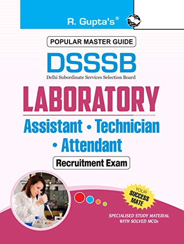 DSSSB: Laboratory—Assistant, Technician & Attendant Recruitment Exam ...