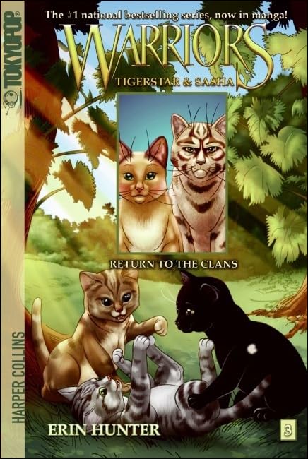 Return to the Clans (Warriors: Tigerstar & Sasha): Erin Hunter, Dan ...