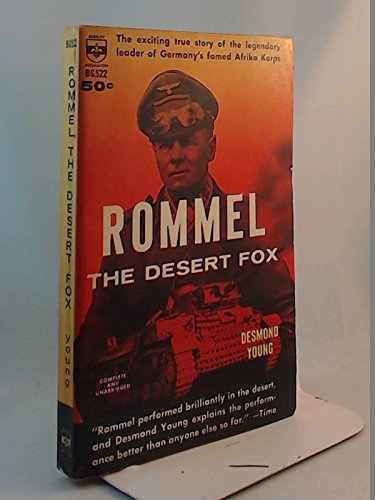 Rommel: The Desert Fox: Young, Desmond: Amazon.com: Books