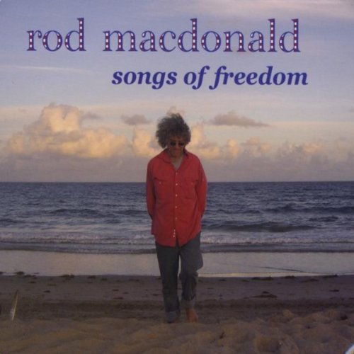 Amazon.com: Songs of Freedom : Rod MacDonald: Digital Music
