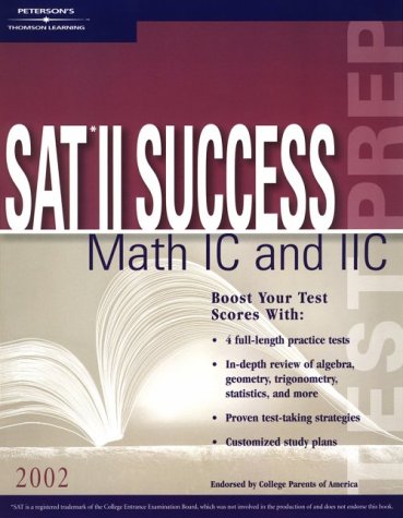 SAT II Success MATH 1C and 2C 2002: Mark N. Weinfeld, Lalit A. Ahuja ...