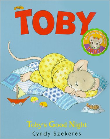 Amazon.com: Toby's Good Night (Toby Board Book, 2): 9780689842740 ...