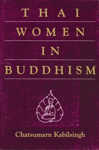 Amazon.com: Thai Women in Buddhism: 9780938077848: Kabilsingh ...