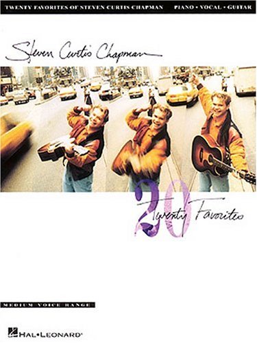 Steven Curtis Chapman - Twenty Favorites: Chapman, Steven Curtis ...