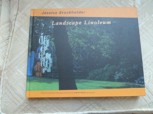 Jessica Stockholder : Landscape Linoleum: Greg Hilty: Amazon.com: Books