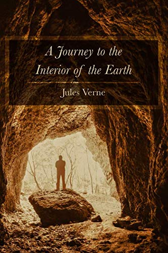 A Journey to the Interior of the Earth : Amazon.in: Books