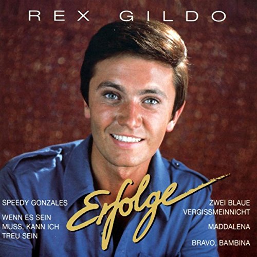 Riproduci Erfolge di Rex Gildo su Amazon Music