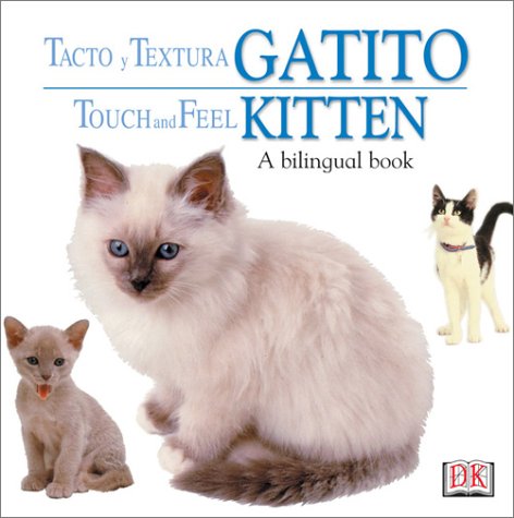 Amazon.com: Touch and Feel Kitten: Spanish/English (Touch and Feel ...