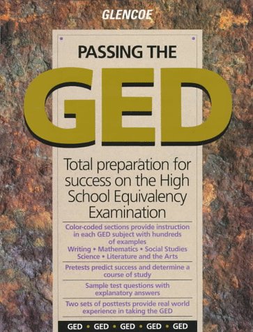 Passing the Ged (Passing the GED: Total Preparation for Success on the ...