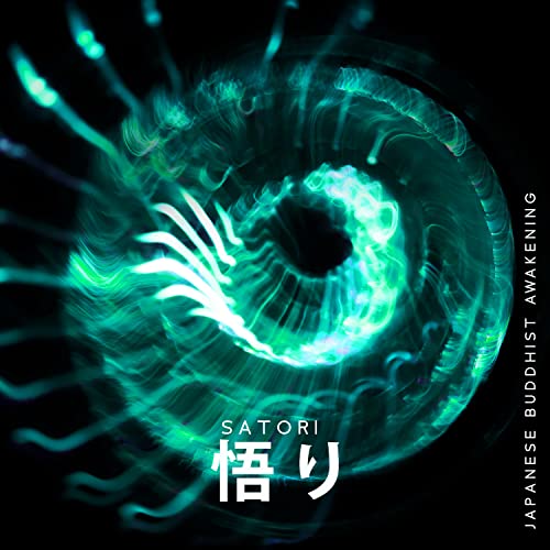 Play Satori(悟り): Japanese Buddhist Awakening, Enlightenment ...