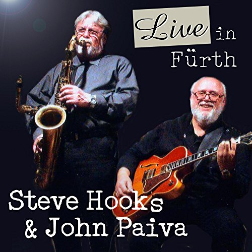 Amazon MusicでSteve Hooks & John PaivaのLive in Fürthを再生する